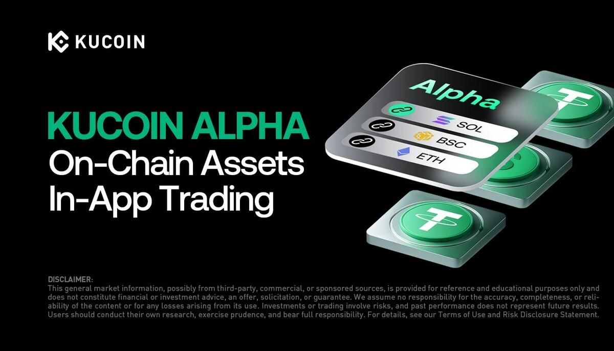 KuCoin Launches KuCoin Alpha: Enriching the Ecosystem with Seamless On ...